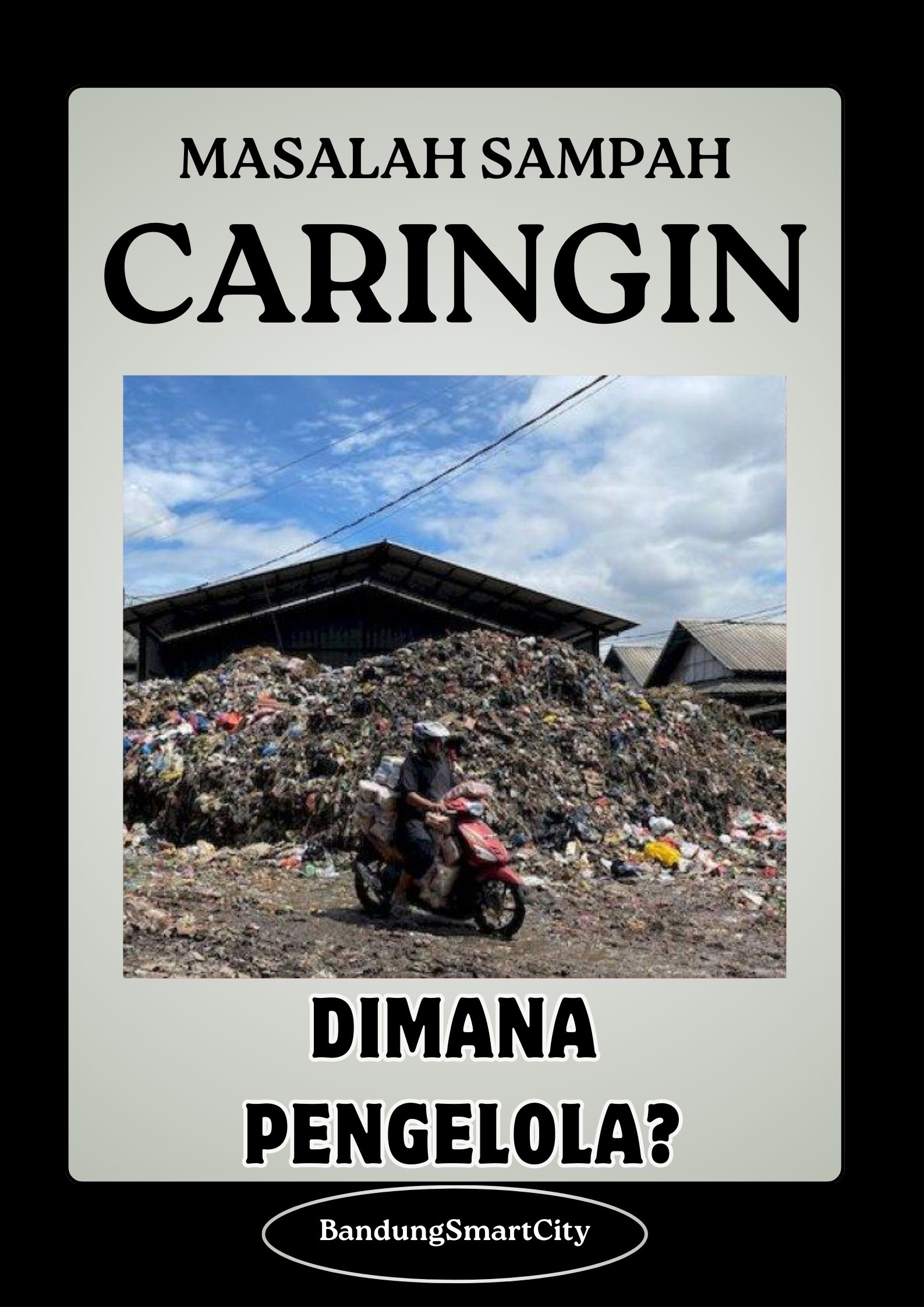 enanti Solusi 'Gurun' Sampah di Pasar Caringin Bandung - Smart City Bandung